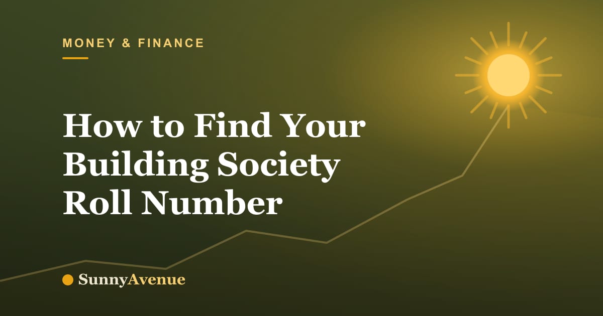 How to Find Your Building Society Roll Number | Sunny Avenue